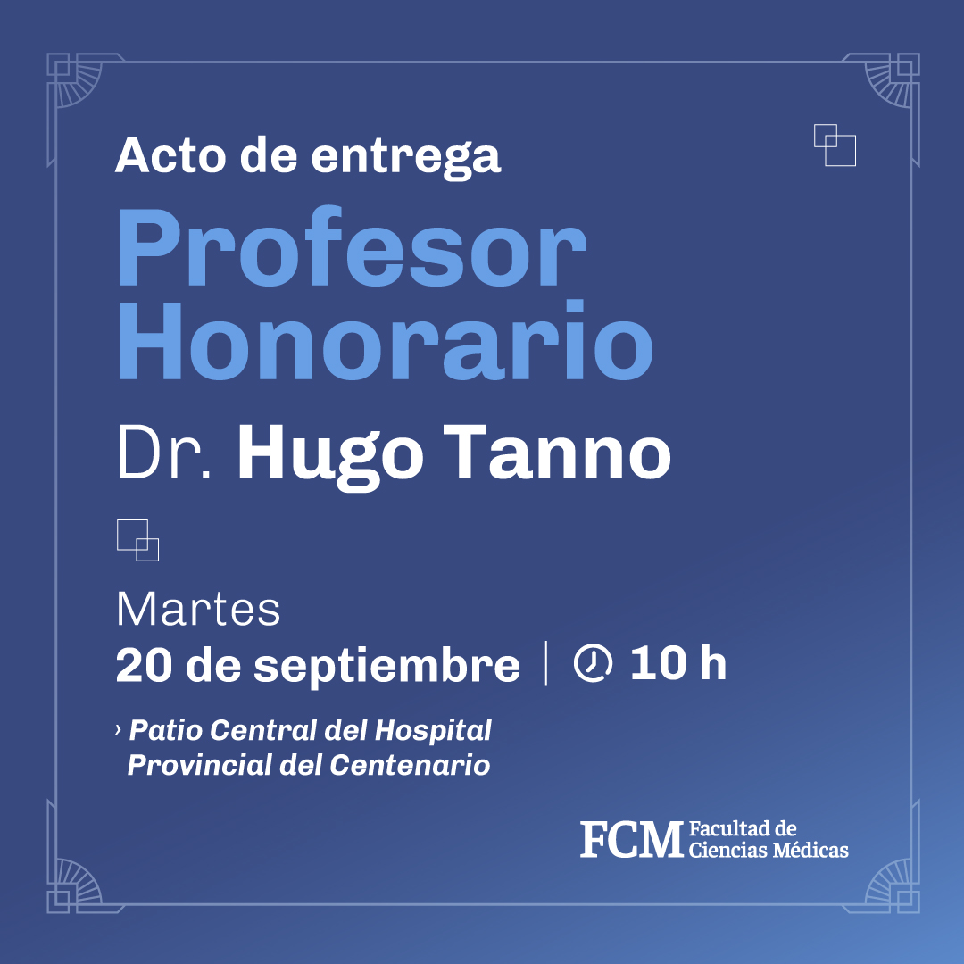 Acto de entrega Prof. Honorario Dr. Hugo Tanno - FCM
